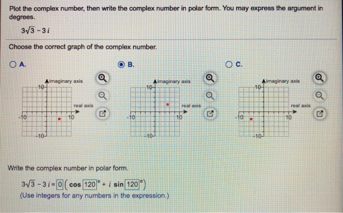 Solved Plot the complex number, then write the complex | Chegg.com