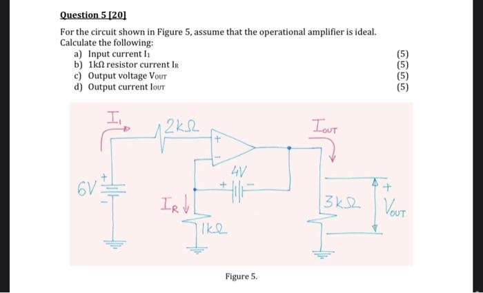 Solved For the circuit shown in Figure 5, assume that the | Chegg.com