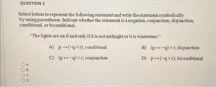 Solved QUESTION 2 Select letters to represent the following | Chegg.com