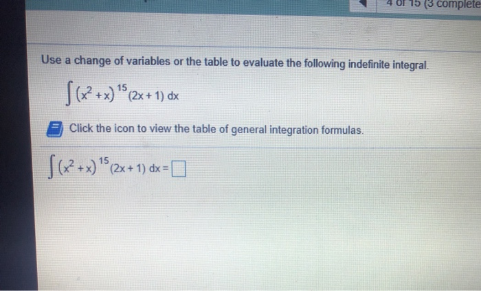 Solved use a change of variables or the table to evaluate | Chegg.com