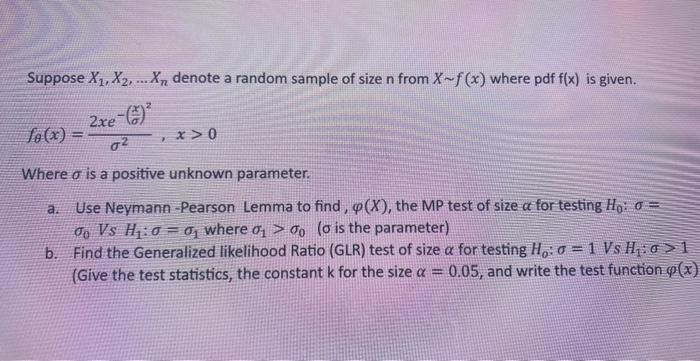 Solved Suppose X1,X2,…Xn denote a random sample of size n | Chegg.com