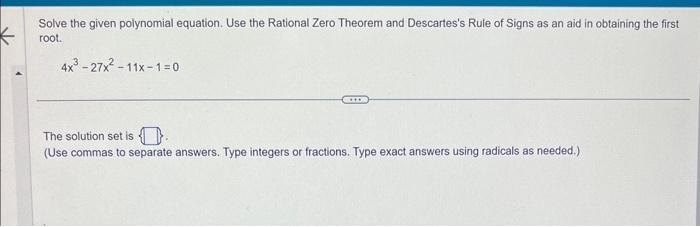 Solved Solve the given polynomial equation. Use the Rational | Chegg.com