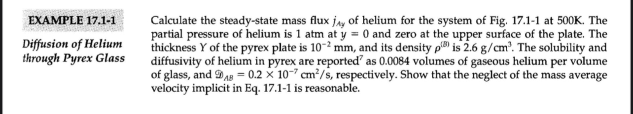 Solved EXAMPLE 17.1-1Diffusion of Heliumthrough Pyrex | Chegg.com