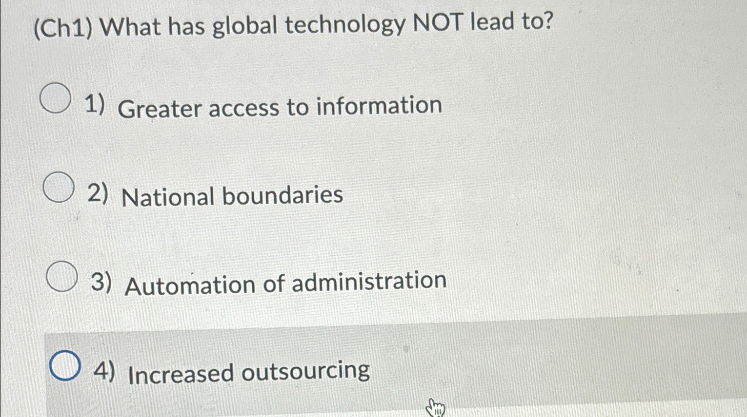 Solved (Ch1) ﻿What has global technology NOT lead to?Greater | Chegg.com