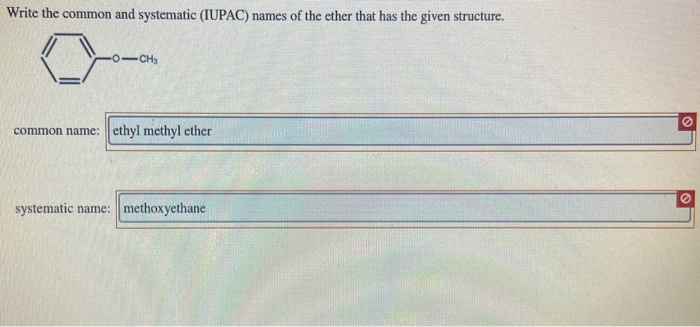 Solved Write the common and systematic (IUPAC) names of the | Chegg.com