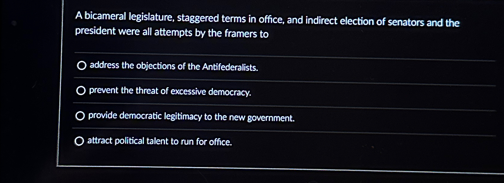 Solved A bicameral legislature, staggered terms in office, | Chegg.com