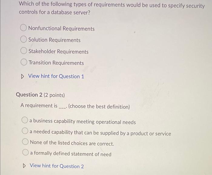 Solved Which of the following types of requirements would be | Chegg.com