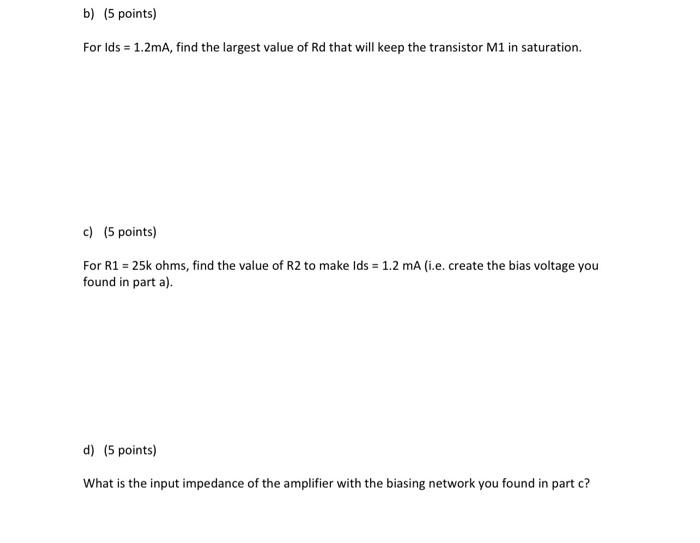 Solved The common source amplifier with source degeneration | Chegg.com