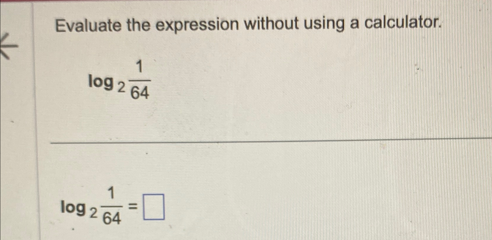 Solved Evaluate the expression without using a | Chegg.com
