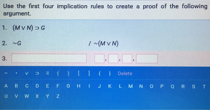 Solved use the first for implication was to create a proof | Chegg.com