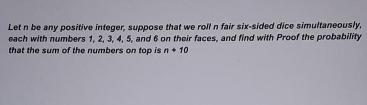 Solved Let n be any positive integer, suppose that we roll n | Chegg.com
