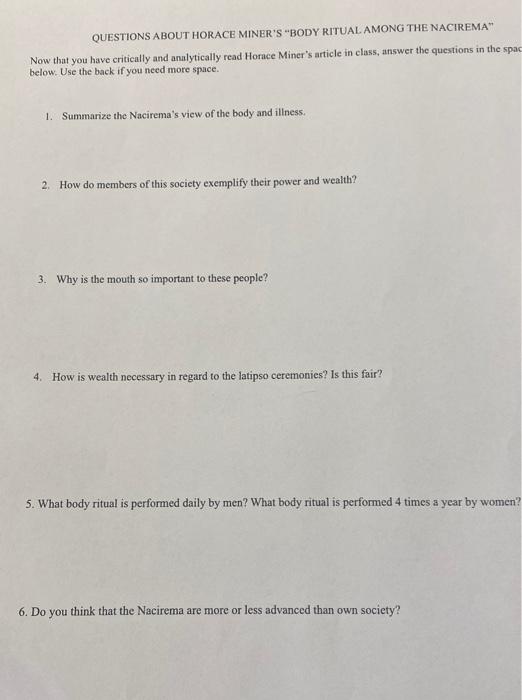 1. Summarize the Nacirema's view of the body and | Chegg.com