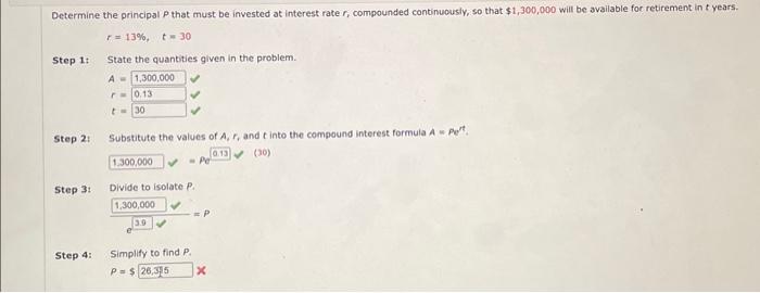 Solved Determine the principal P that must be invested at | Chegg.com