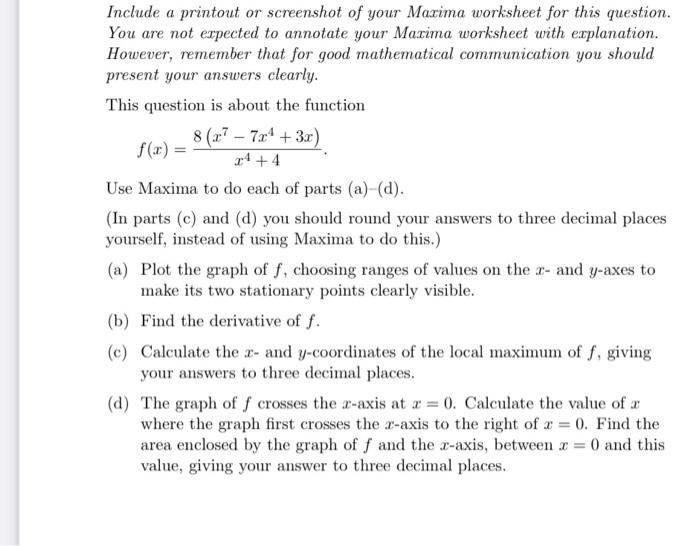 Solved Include a printout or screenshot of your Maxima | Chegg.com