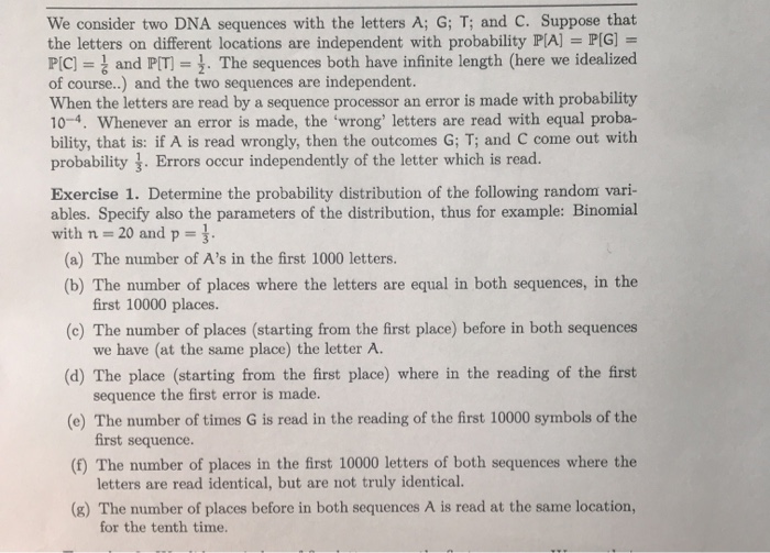 Solved We consider two DNA sequences with the letters A; G; | Chegg.com