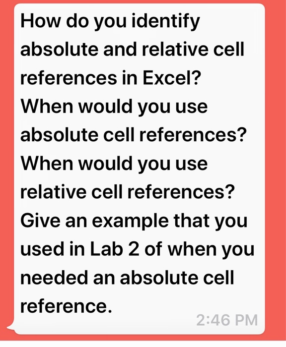 Solved How do you identify absolute and relative cell | Chegg.com