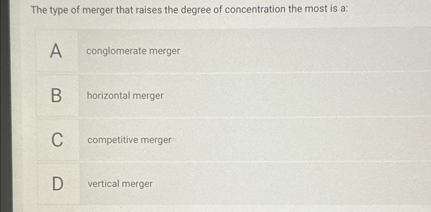 Solved The type of merger that raises the degree of | Chegg.com