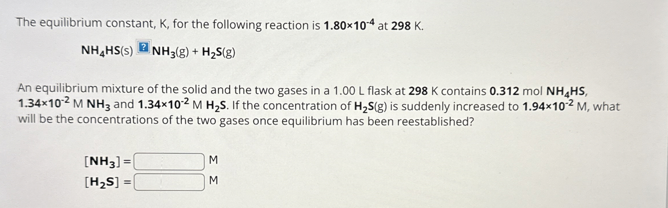 NH4HS(s)NH3(g)+H2S(g)An equilibrium mixture of the | Chegg.com