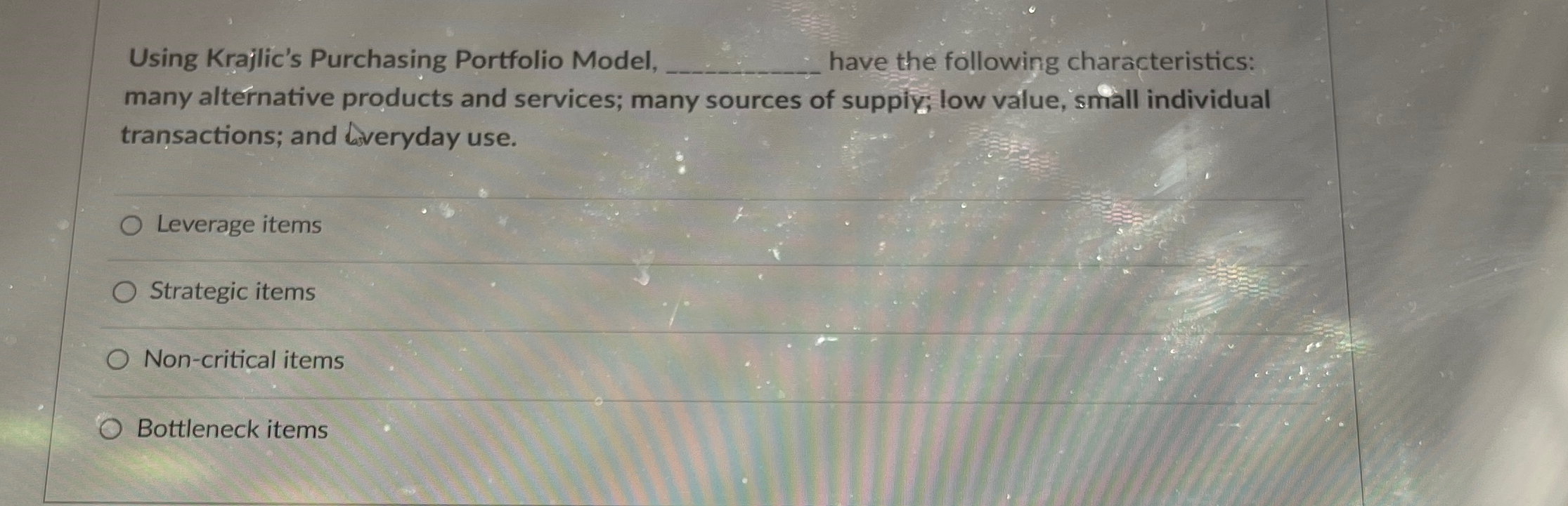 Solved Using Krajlic's Purchasing Portfolio Model, ﻿have | Chegg.com