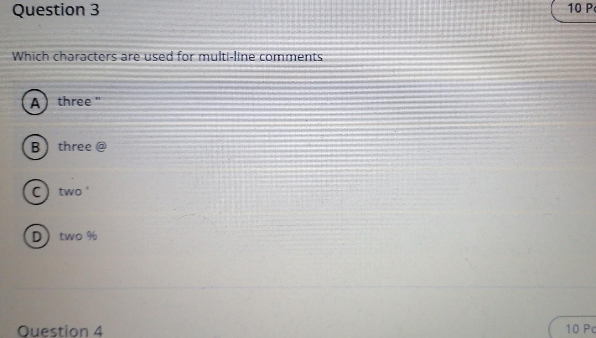 Solved Question 3 10 PC Which characters are used for | Chegg.com