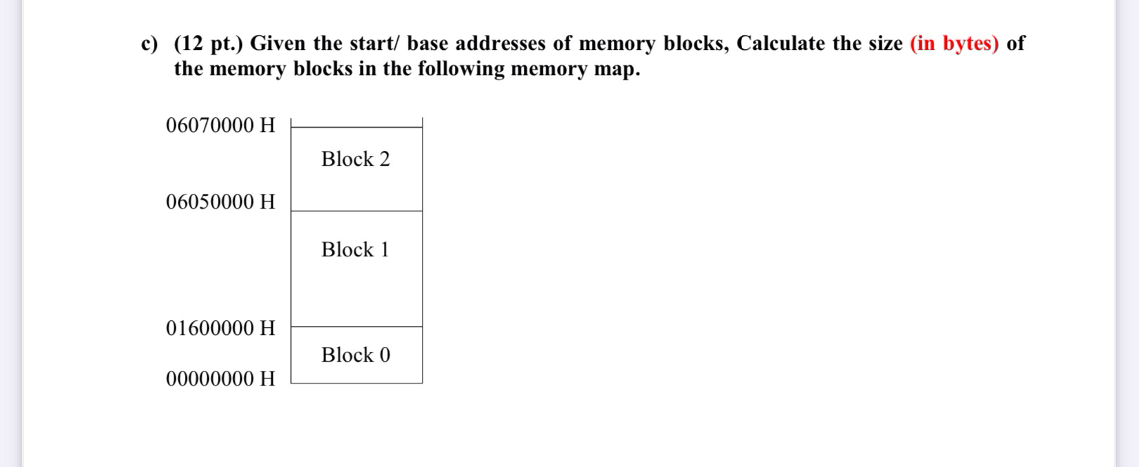 Solved c) (12 ﻿pt.) ﻿Given the start/base addresses of | Chegg.com