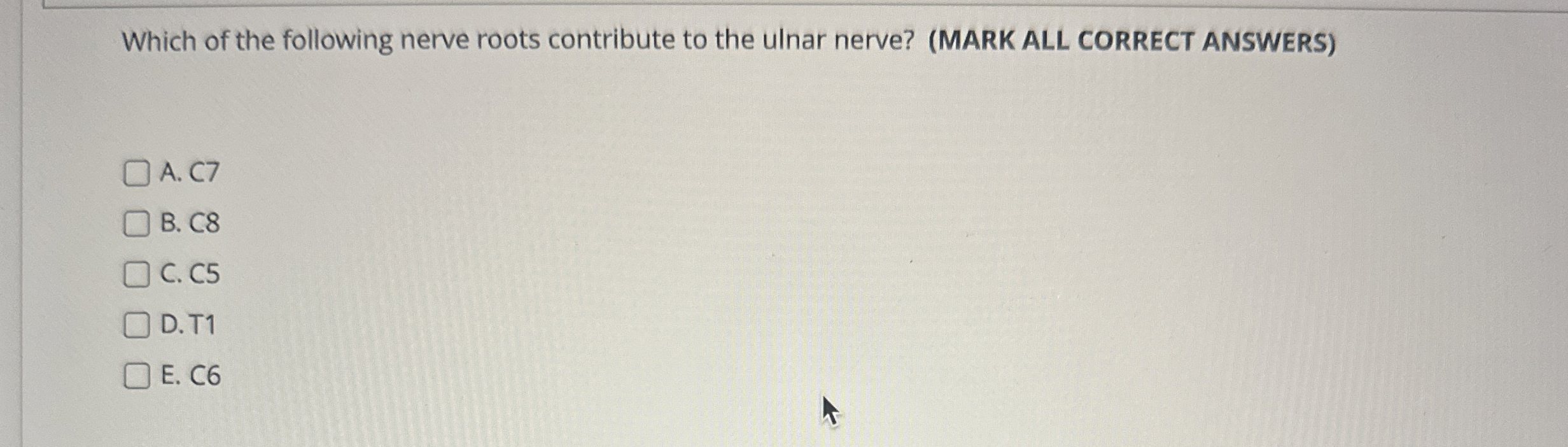 Solved Which of the following nerve roots contribute to the | Chegg.com