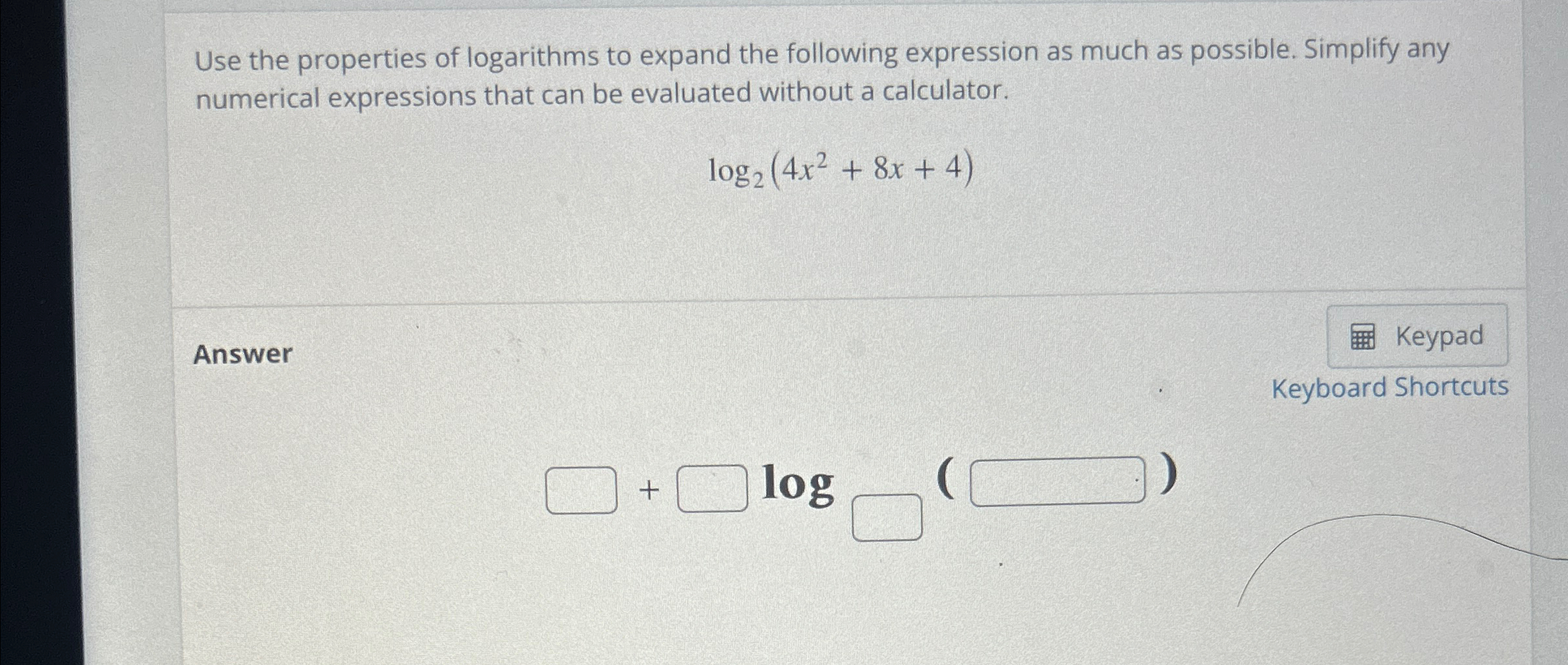 Solved Use the properties of logarithms to expand the | Chegg.com