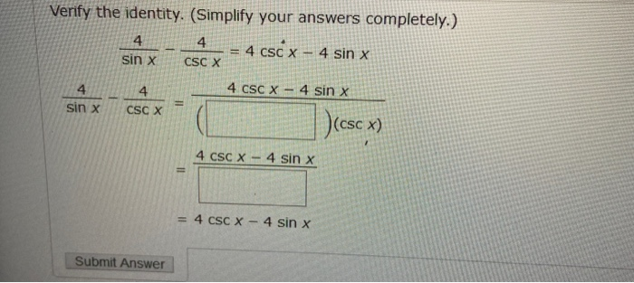 Solved Verify the identity. (Simplify your answers | Chegg.com