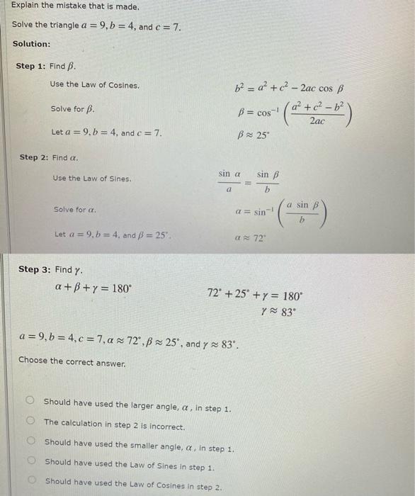Solved Explain the mistake that is made. Solve the triangle | Chegg.com