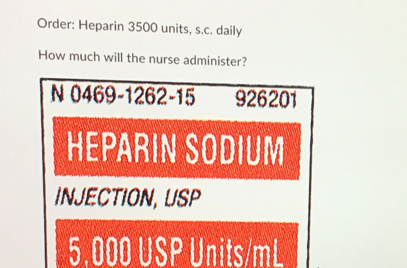 Solved Order: Heparin 3500 ﻿units, s.c. ﻿dailyHow much will | Chegg.com