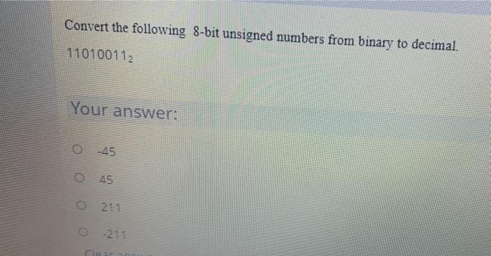Solved Convert the following 8-bit unsigned numbers from | Chegg.com