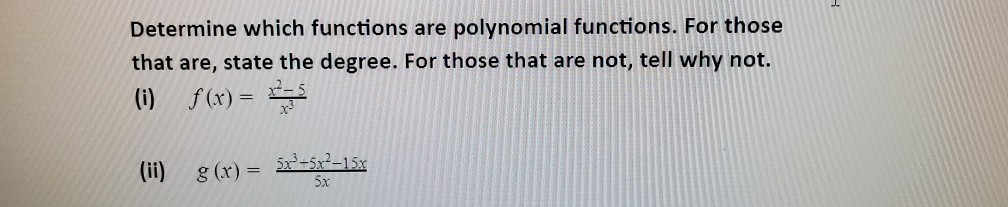 Solved Determine which functions are polynomial functions. | Chegg.com