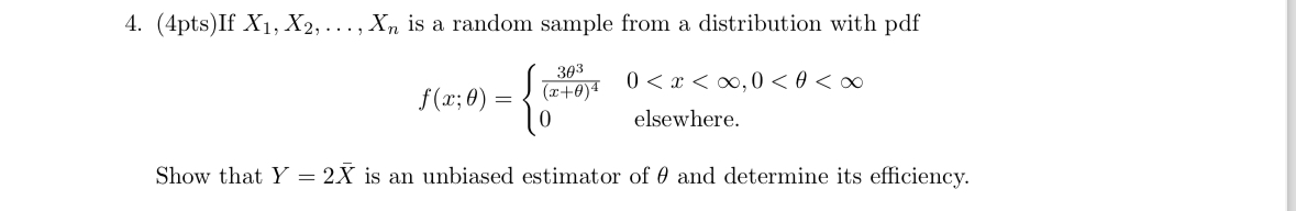 Solved (4pts)If x1,x2,dots,xn ﻿is a random sample from a | Chegg.com