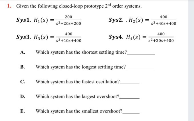 Solved 1. Given the following closed-loop prototype 2nd | Chegg.com