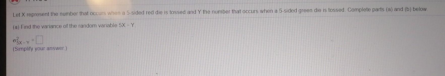 Solved Let X represent the number that occurs when a 5-sided | Chegg.com