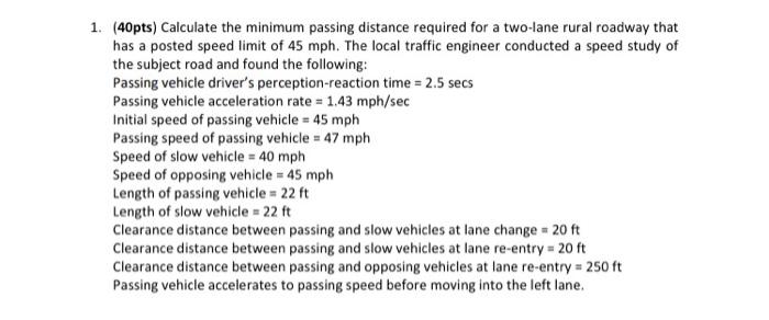 Solved 1. (40pts) Calculate the minimum passing distance | Chegg.com