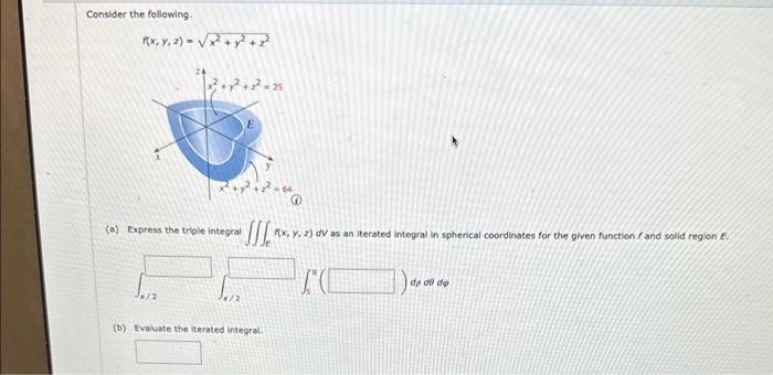 Solved Consider the following. f(x,y,z)=x2+y2+z2 (a) Express | Chegg.com