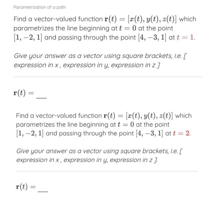 Solved Parametrization of a path Find a vector-valued | Chegg.com