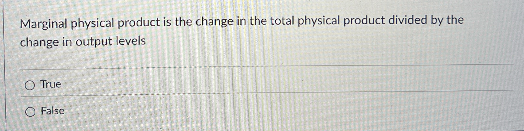 Solved Marginal physical product is the change in the total | Chegg.com
