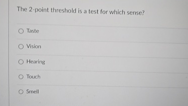 Solved The 2-point threshold is a test for which | Chegg.com