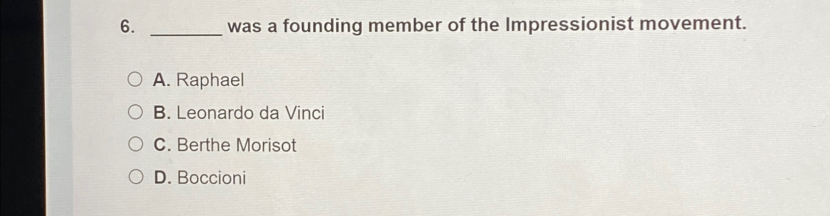 Solved was a founding member of the Impressionist | Chegg.com