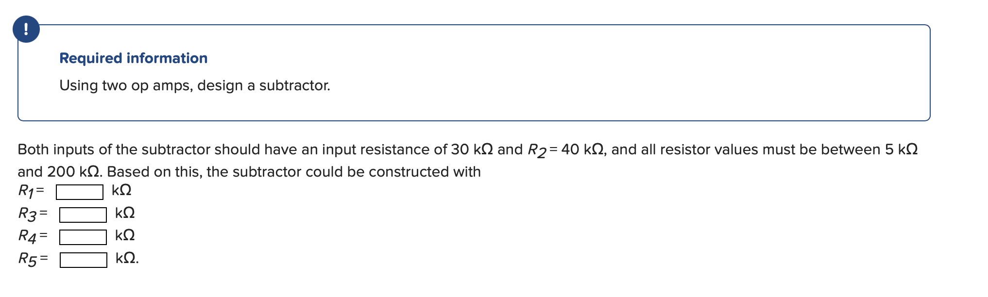 Solved Both inputs of the subtractor should have an input | Chegg.com