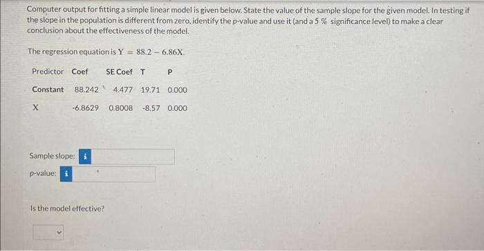 Solved Computer Output For Fitting A Simple Linear Model Is 