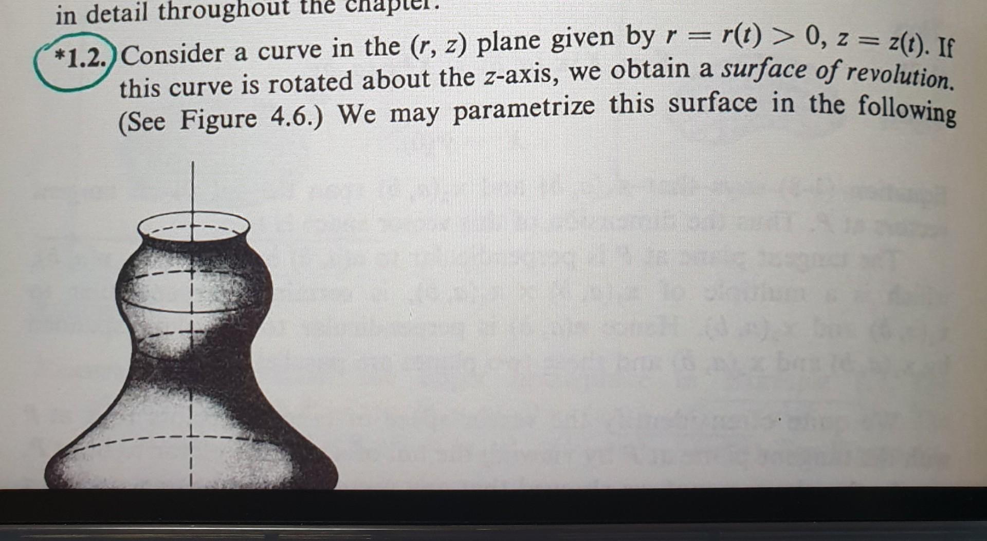 Solved *1.2. Consider a curve in the (r,z) plane given by | Chegg.com