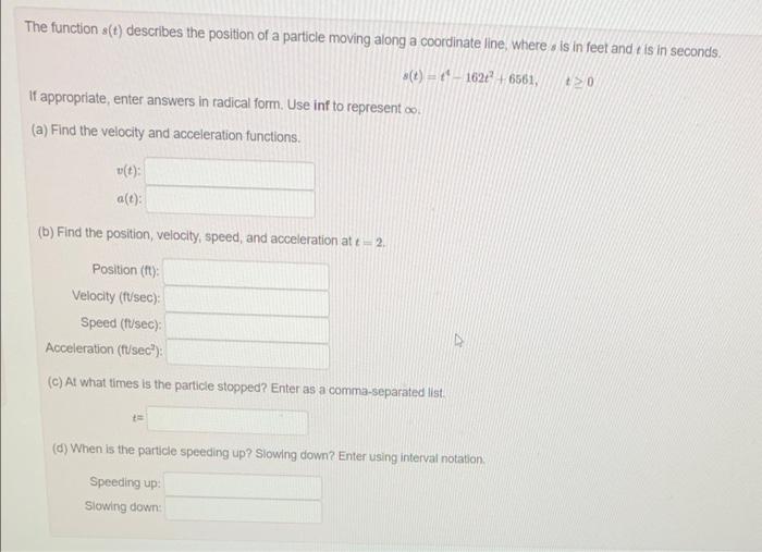 Solved The function s(t) describes the position of a | Chegg.com
