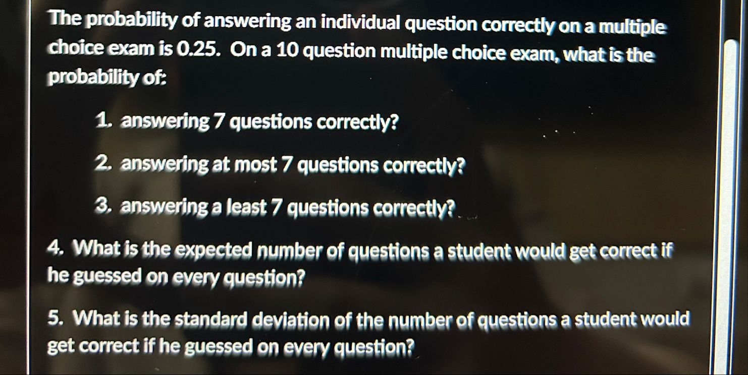 Solved The probability of answering an individual question | Chegg.com