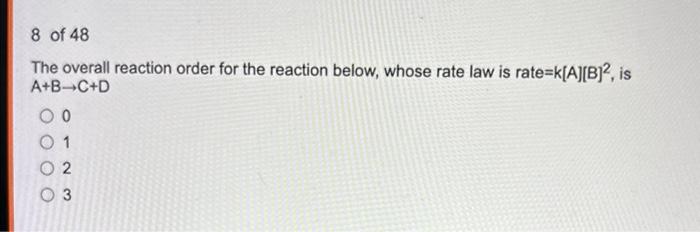 Solved The overall reaction order for the reaction below, | Chegg.com