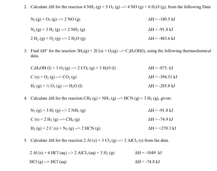 Solved 2. Calculate AH for the reaction 4 NH; (g) + 5 O2 (g) | Chegg.com