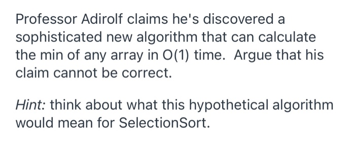 Solved Professor Adirolf claims he's discovered a | Chegg.com