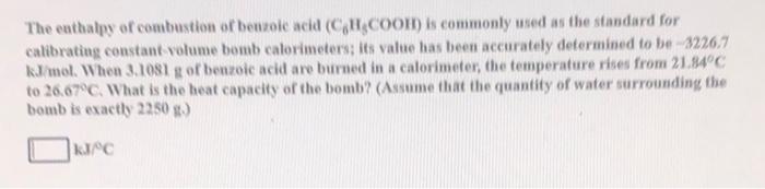 Solved The enthalpy of combustion of benzoic acid (C6H5COOH) | Chegg.com